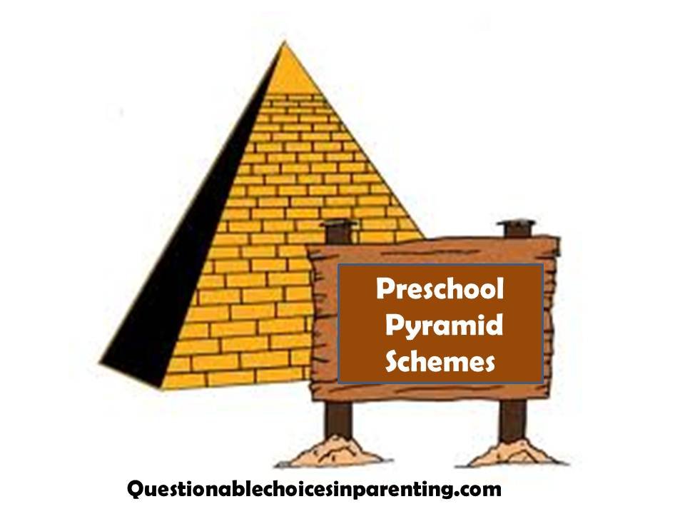 Preschool Pyramid Scheme